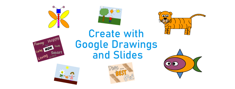 Create with Google Drawings and Slides - TechnoKids Blog