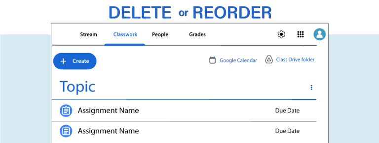 How to Delete or Reorder Assignments in Google Classroom - TechnoKids Blog